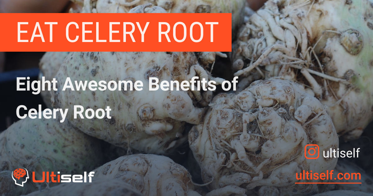 How Eating Celery Root Can Improve Your Health | Ultiself Habits