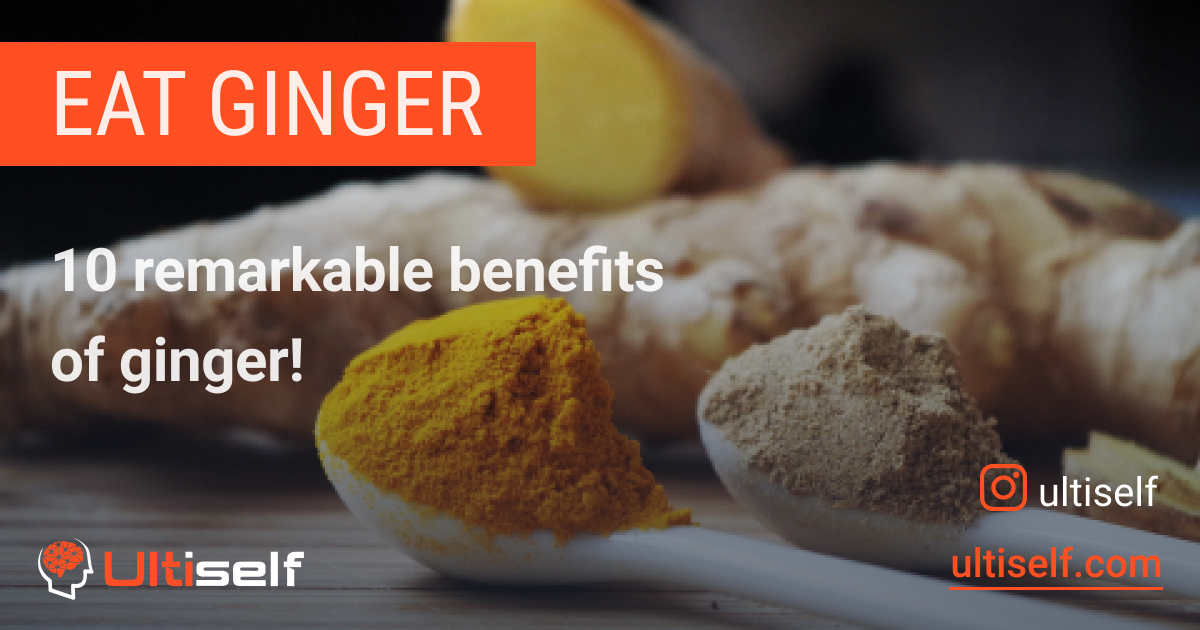 How Ginger Can Improve Your Health | Ultiself Habits