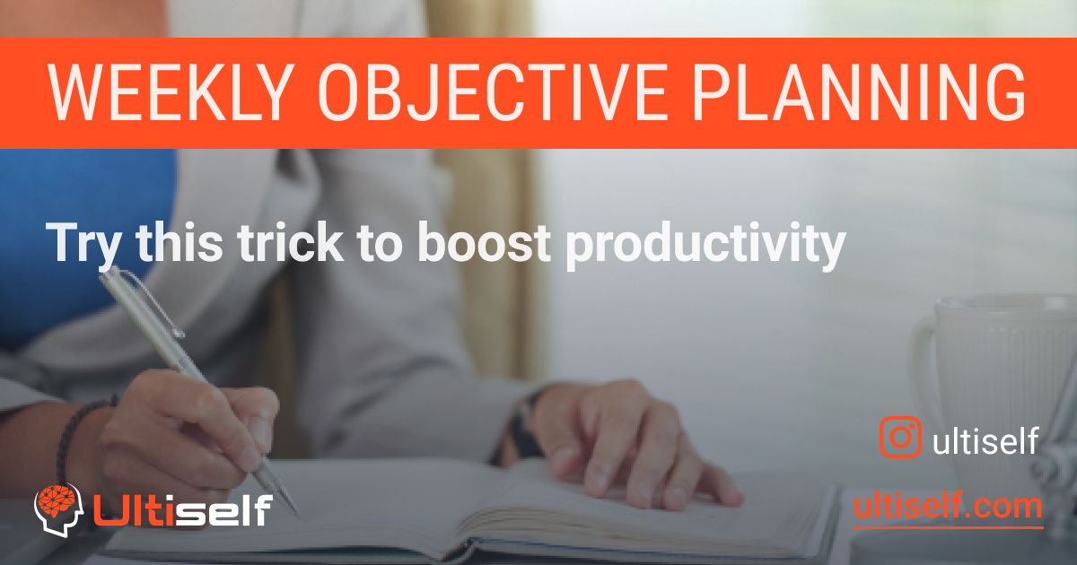 How Planning Your Week Can Improve Your Life | Ultiself Habits